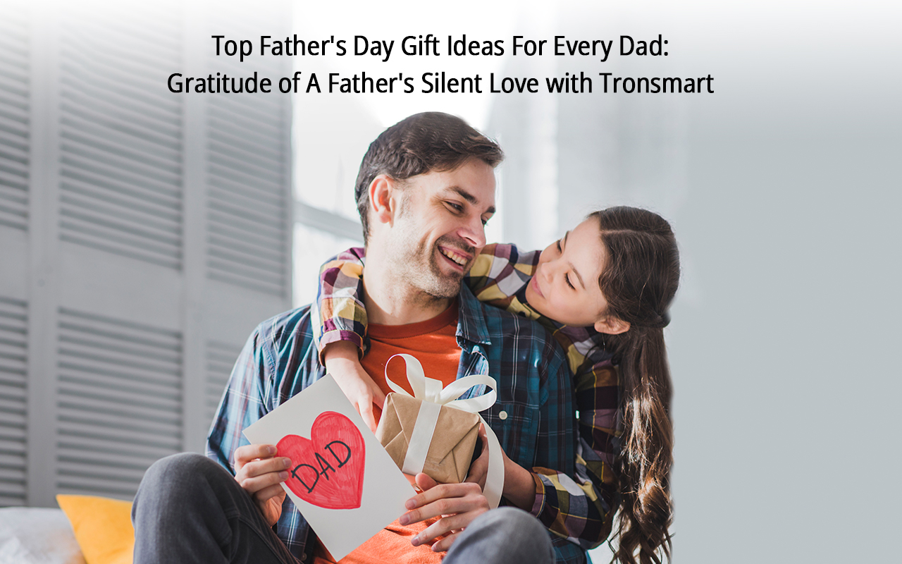 Top Father's Day Gift Ideas For Every Dad: Gratitude of A Father's ...