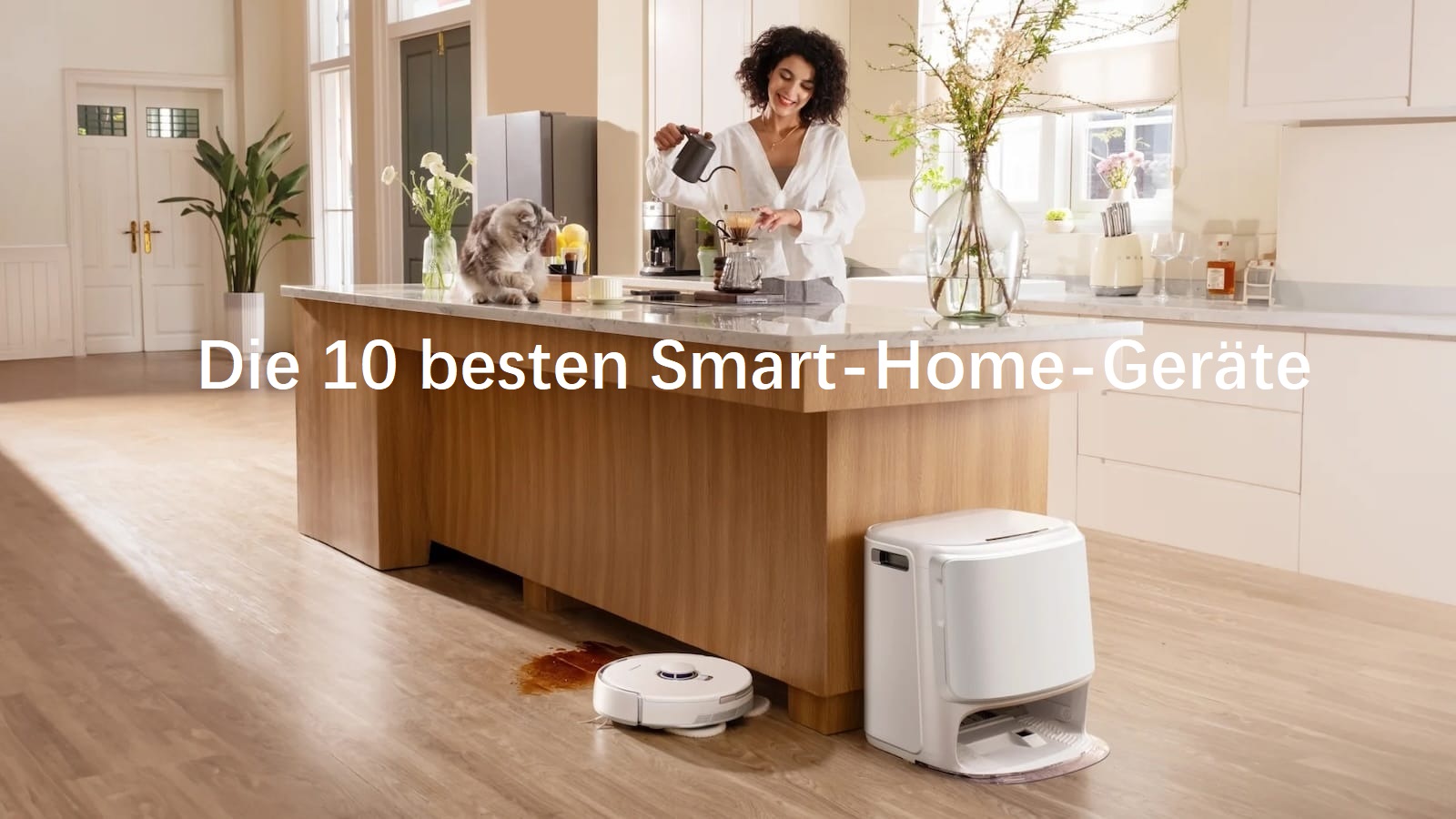 Die 10 besten Smart-Home-Geräte, die sich im Jahr 2025 lohnen