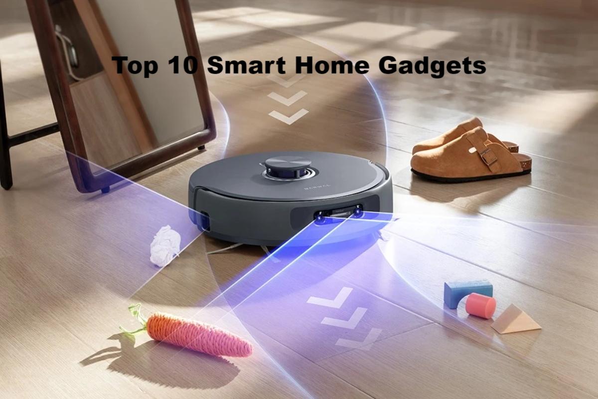 The Top 10 Smart Home Gadgets Worth Buying in 2025