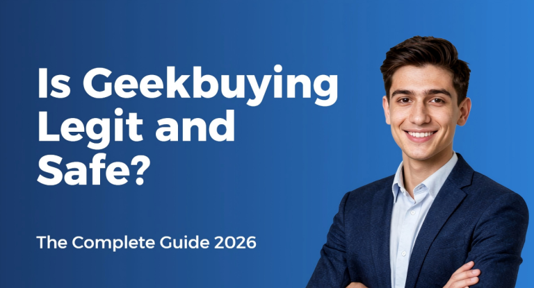 Is Geekbuying Legit and Safe? The Complete Guide 2026 Is Geekbuying ...